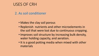 CARBONIZED RICE HULL (CRH).pptx