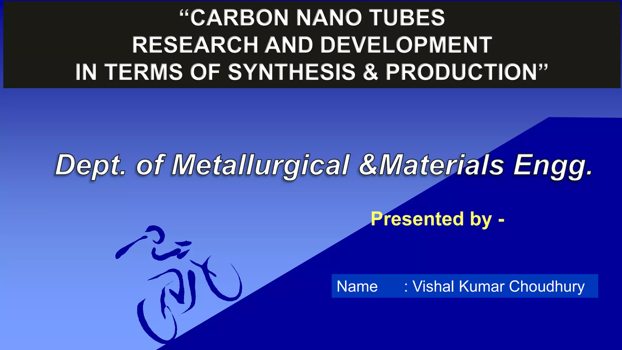 “CARBON NANO TUBES.pptx