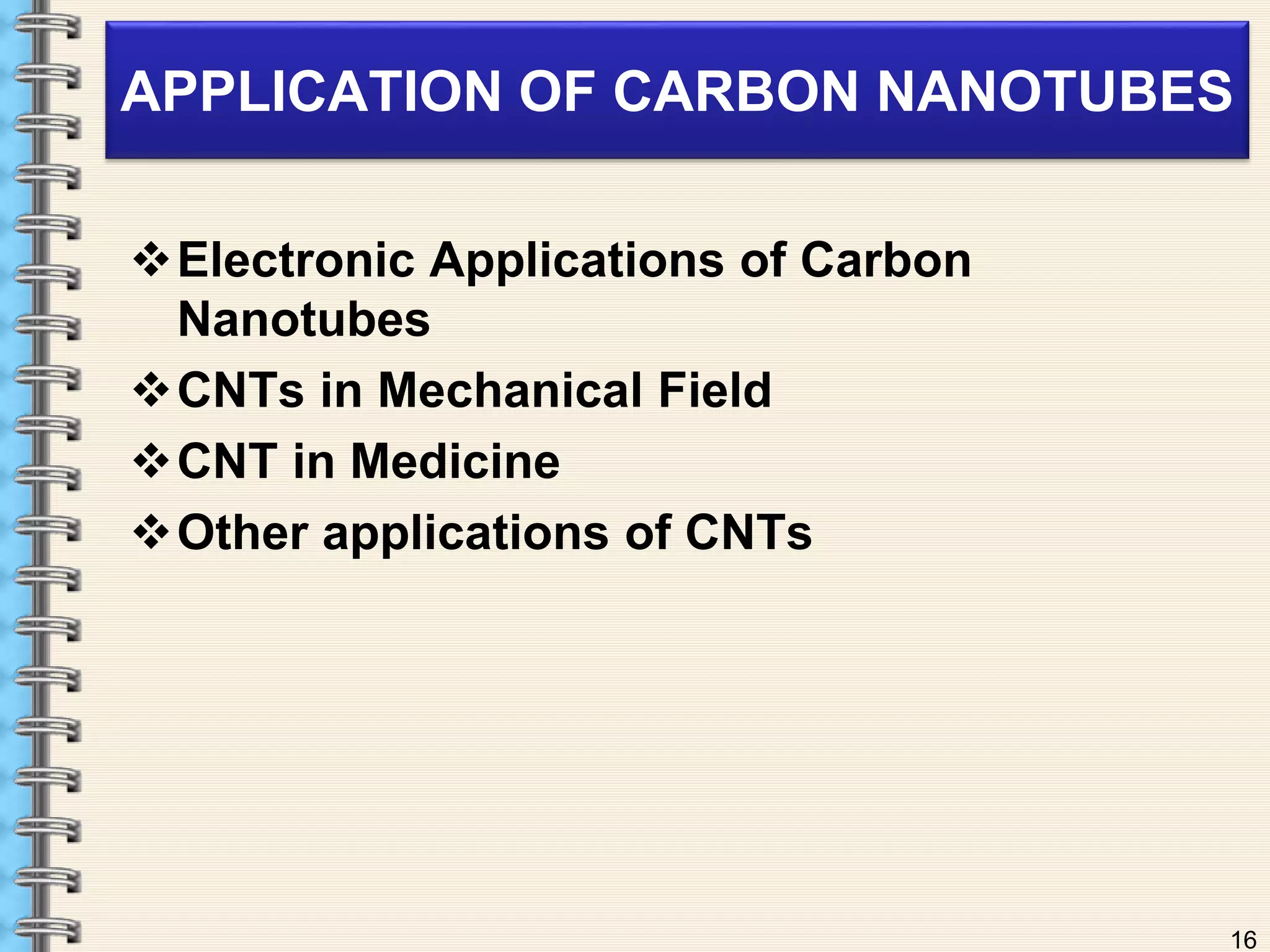 Carbon nanotubes properties and applications | PPTX