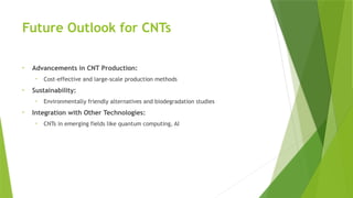 Carbon nanotubes (CNTs): Potential and safety aspects .pptx