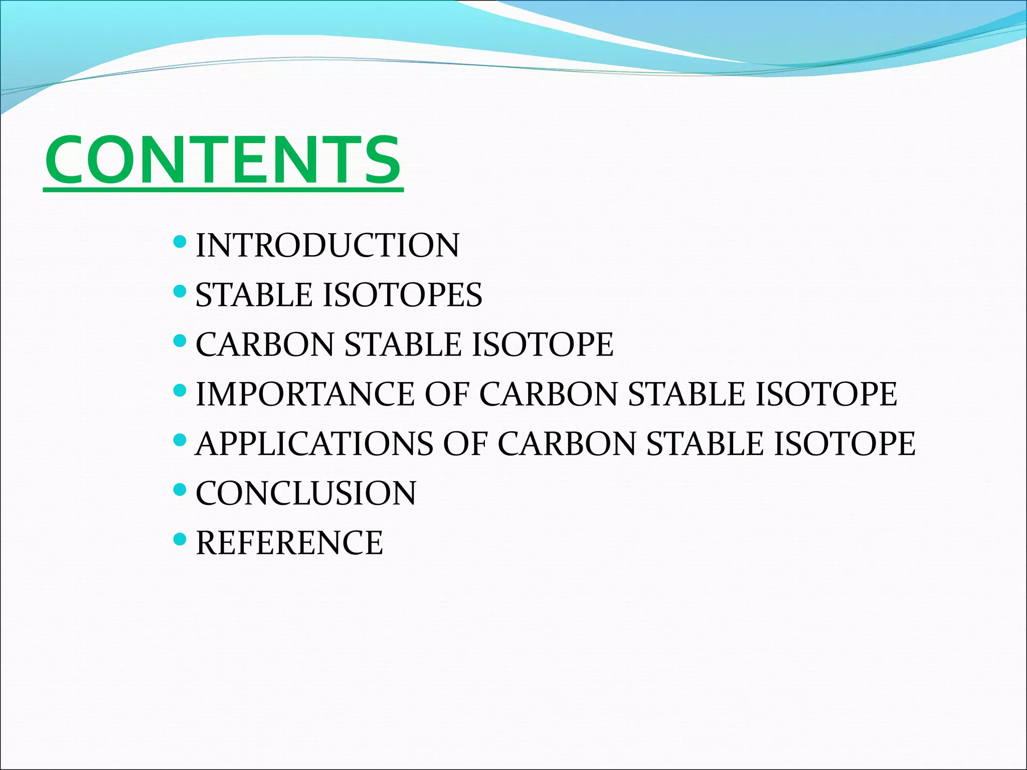 Carbon stable isotope | PPT
