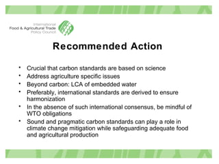 Carbon standards in agriculture and food trade | PPT | Agriculture ...