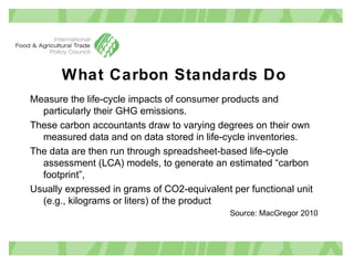 Carbon standards in agriculture and food trade | PPT | Agriculture ...