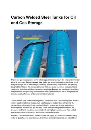 Carbon Welded Steel Tanks for Oil and Gas Storage (1).docx