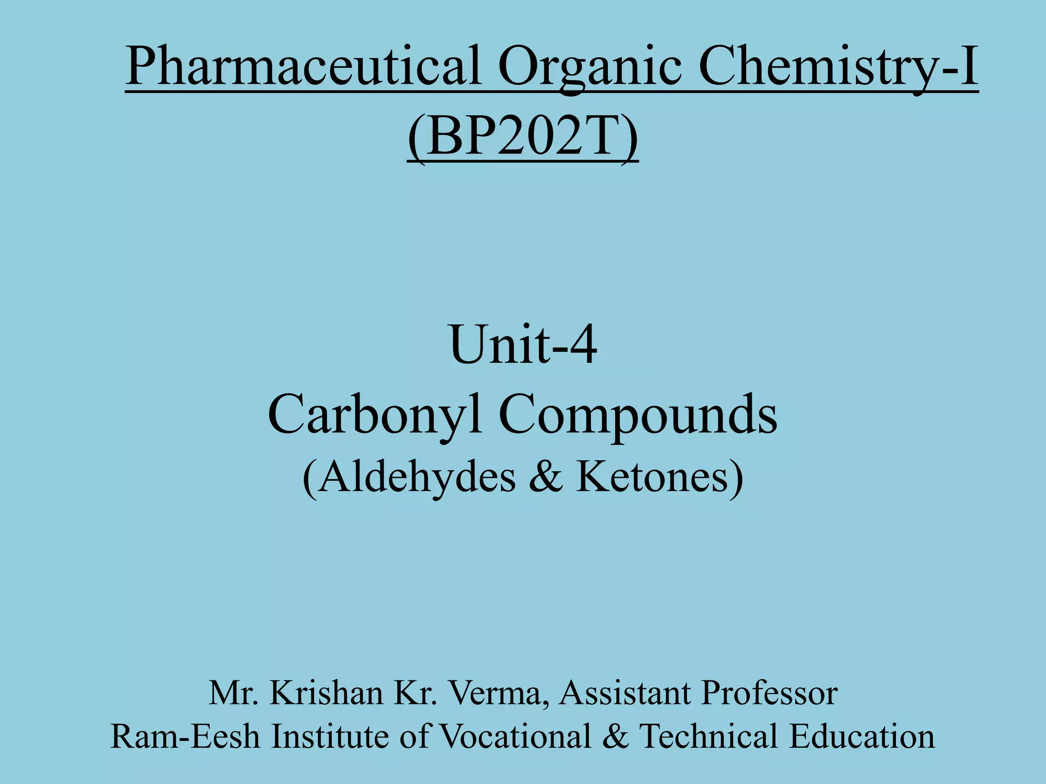 Carbonyl compounds | PPTX
