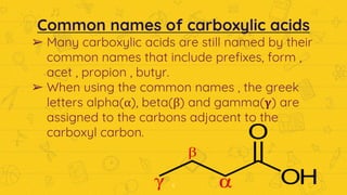Carboxylic acids and their general characteristics. | PPTX