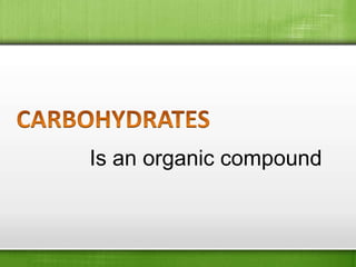 Carbohydrates | PPTX