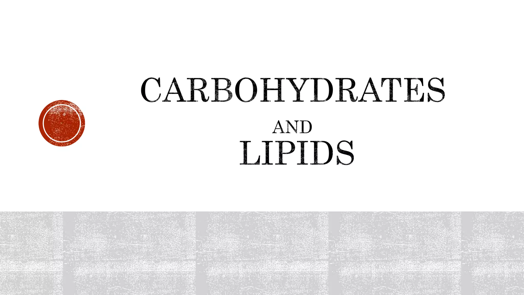 Carbohydrate and Lipid biochemistry | PPTX