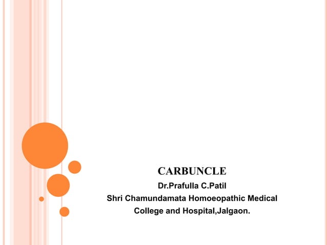 Carbuncle | PPTX | Skin and Dermatology | Diseases and Conditions