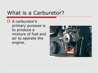 Carburetor parts and working | PPT