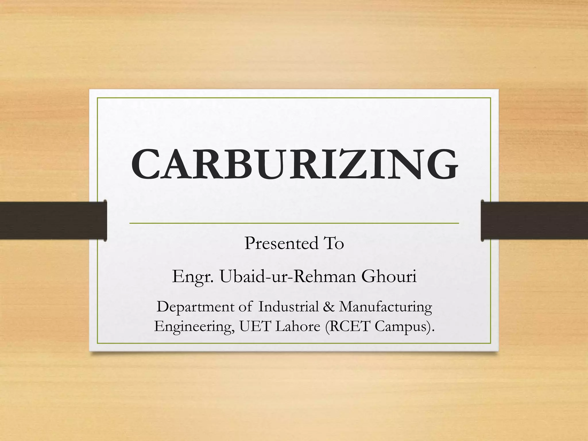 Carburizing | PPTX