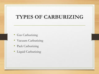 Carburizing | PPTX