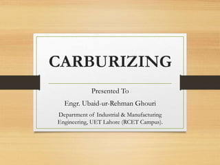 Carburizing | PPTX