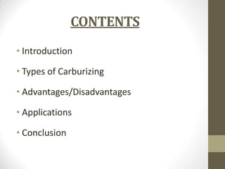 Carburzing and Different Types of Carburzing | PDF