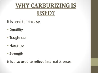 Carburzing and Different Types of Carburzing | PDF