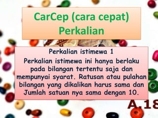 Car cep (cara cepat) perkalian | PPTX