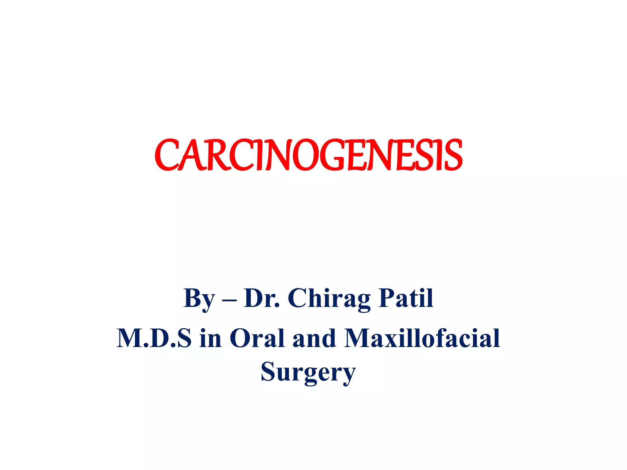 Carcinogenesis | PPTX