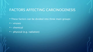 Carcinogenesis :.pptx