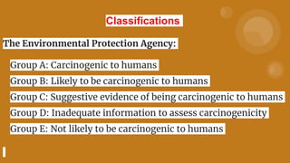 Carcinogenic agents | PPTX