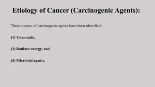 Carcinogenic agents and their cellular interaction | PPTX