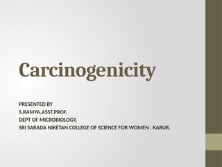 TYPES OF CARCINOGENICITY WITH GUIDELINES.pptx