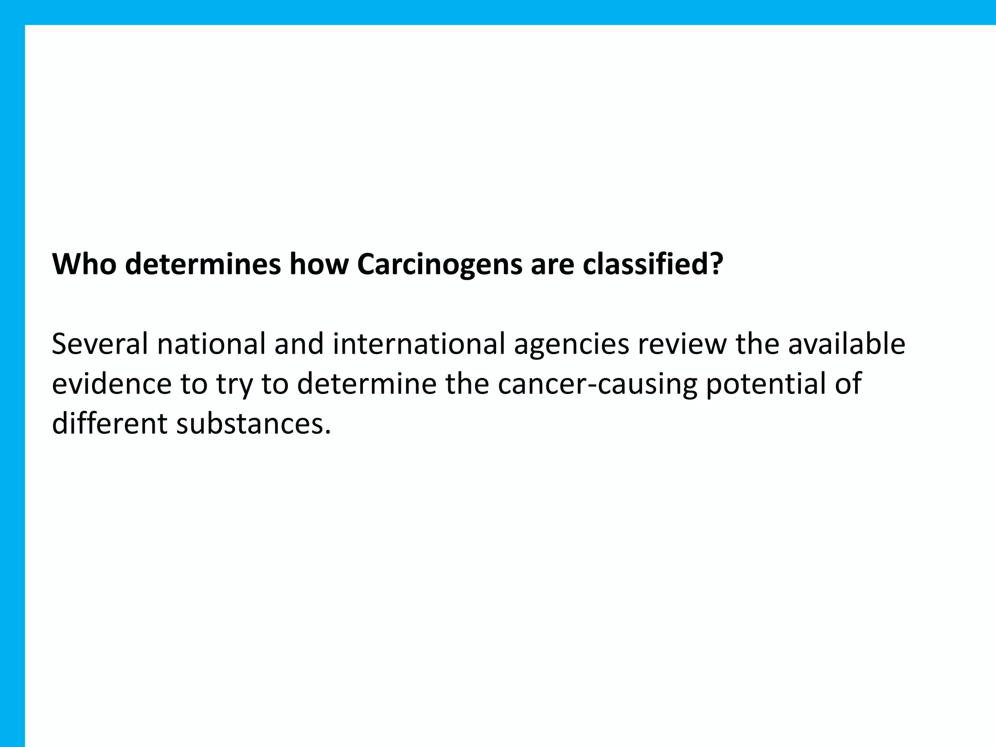 A presentation on Carcinogens | PPTX