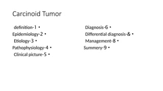 Carcinoid tumor -WPS Office 28 .pptx