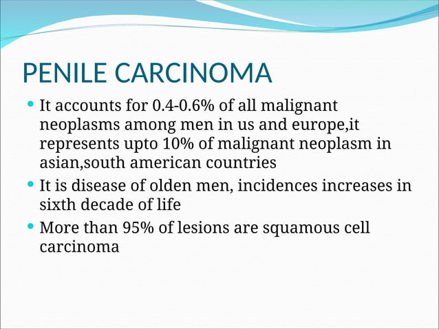 CARCINOMA PENIS powerpoint presentations | PPT | Skin and Dermatology ...