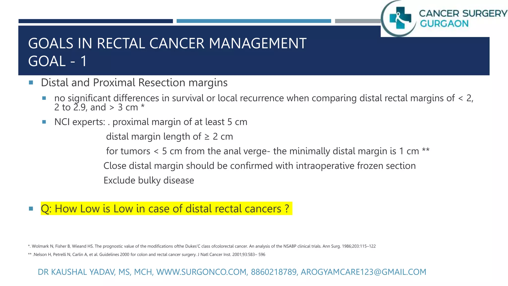 Carcinoma rectum: Sphincter Preservation Strategies | PPT