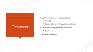 Carcinoma temporal bone | PPTX