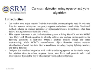 Car crash detection using open cv and yolo.pptx
