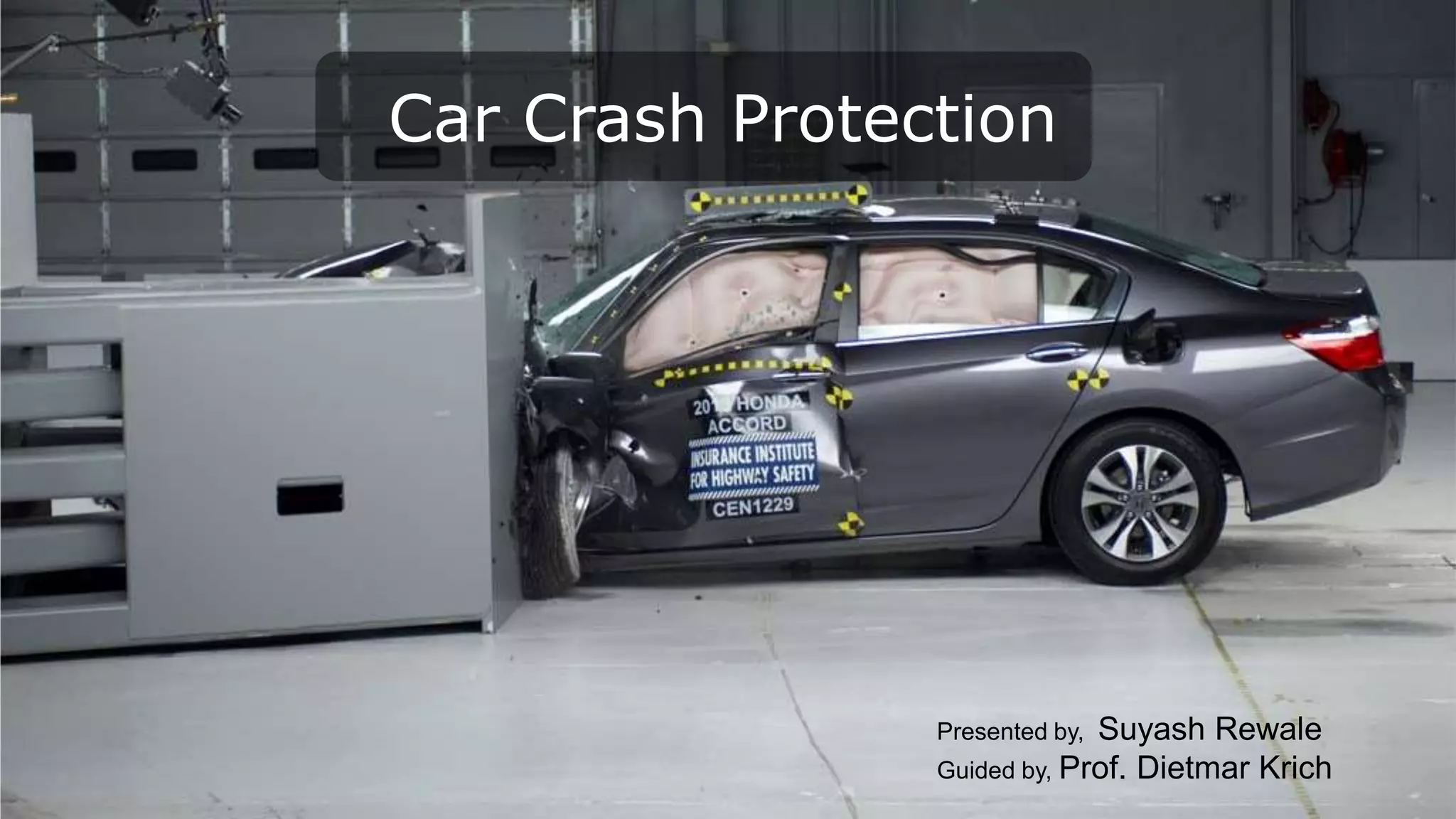 Car crash protection | PPTX