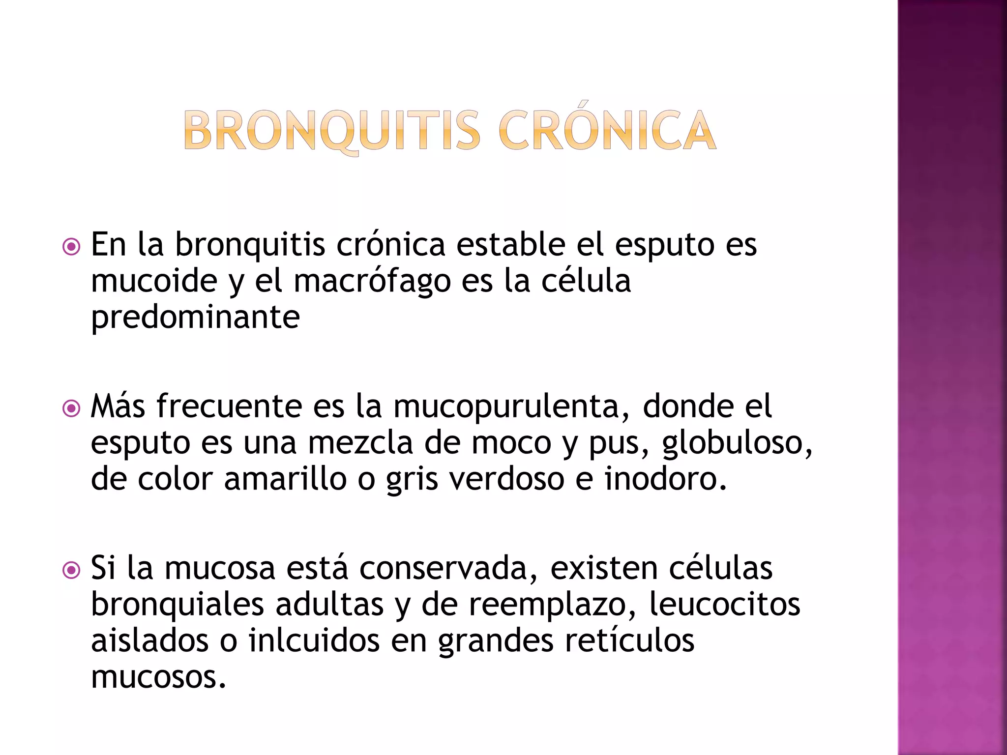 Carcteristicas del esputo en distintas enfemedades | PPT