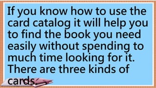 Card Catalog- Grade 7 | PPTX