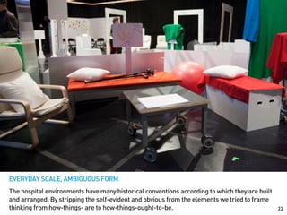 Cardboard Hospital - Prototyping Patient-centered Hospital Environments ...