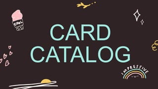 Card catalog | PPTX