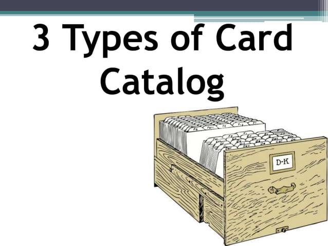 Card catalog - GRADE 7 | PPTX | Search | Internet