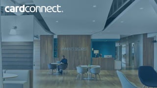 CardConnect | PPT