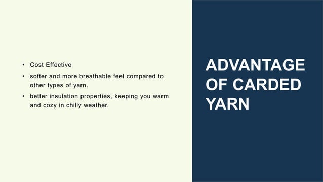Discuss about Carded yarn, properties and its manufacturing Process | PPT