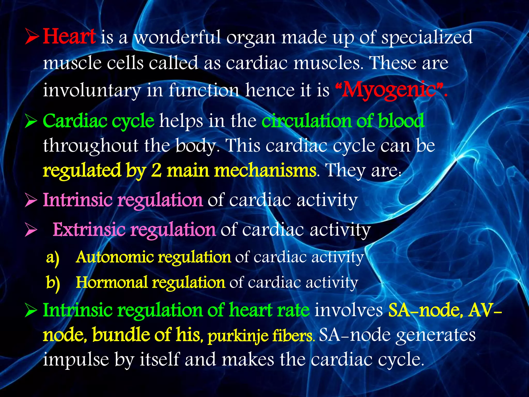 (heart beat) regulation of cardiac activity | PPTX