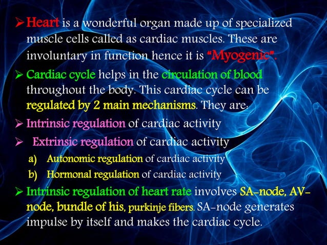 (heart beat) regulation of cardiac activity | PPTX | Heart and ...