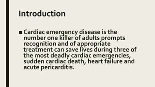Cardiac emergencies and it's nursing management | PPTX