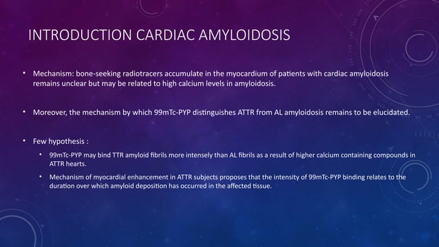 CARDIAC AMYLOIDOSIS with bone PYP Scintigraphic | PPTX | Heart and ...