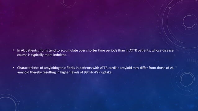 CARDIAC AMYLOIDOSIS with bone PYP Scintigraphic | PPTX | Heart and ...