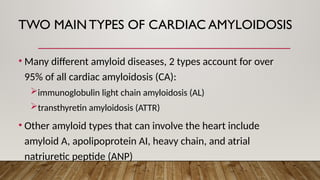 Cardiac Amyloidosis Talk given at Michigan Medicine | PPTX