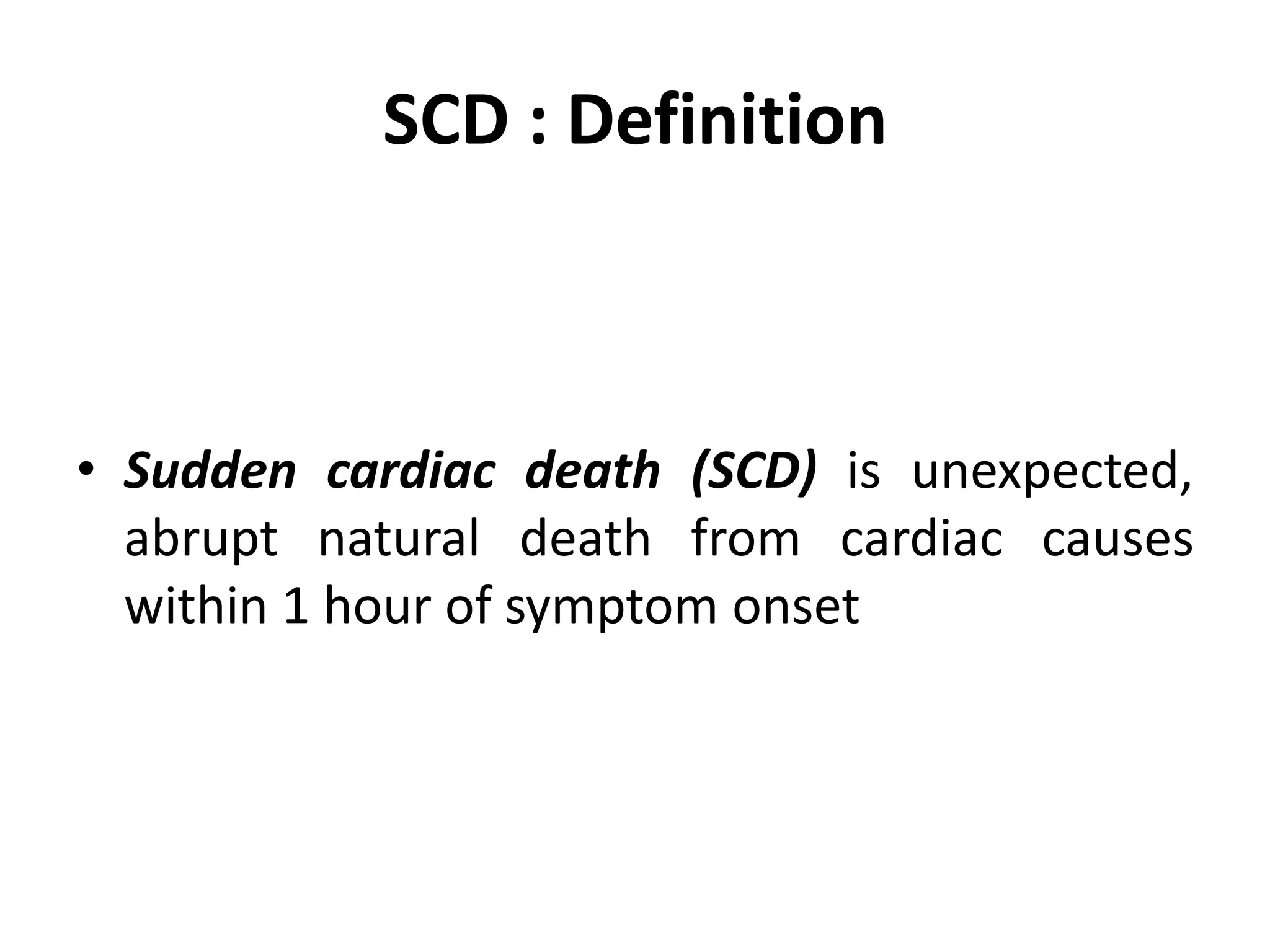 Sudden cardiac arrest (SCA) & Sudden cardiac death (SCD) | PPTX
