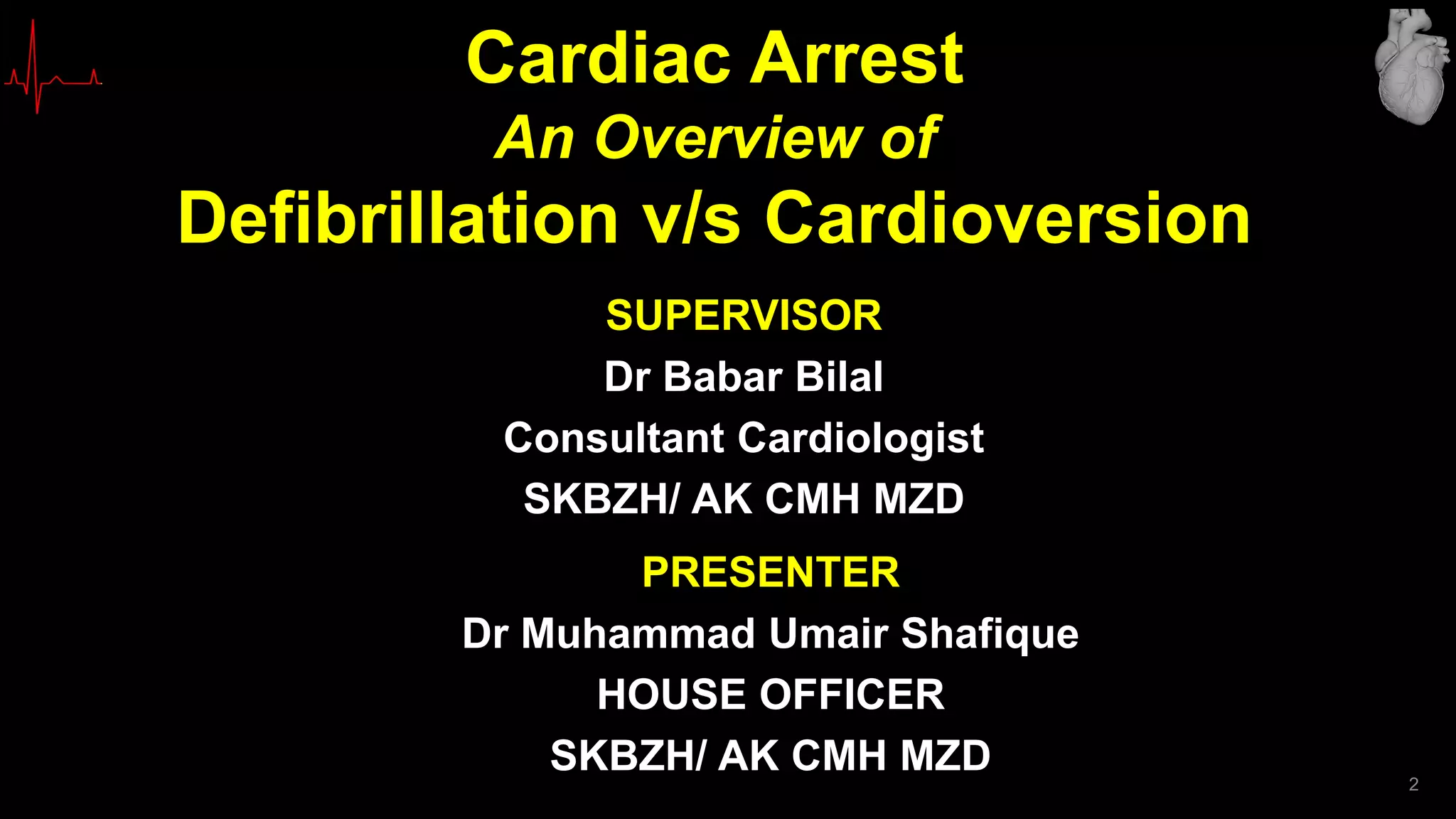Cardiac arrest an overview of defibrillation vs cardioversion | PPTX ...