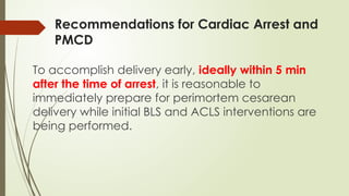 Cardiac Arrest in Pregnancyاثناء الحمل ..pptx