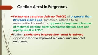 Cardiac Arrest in Pregnancyاثناء الحمل ..pptx