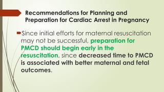 Cardiac Arrest in Pregnancyاثناء الحمل ..pptx